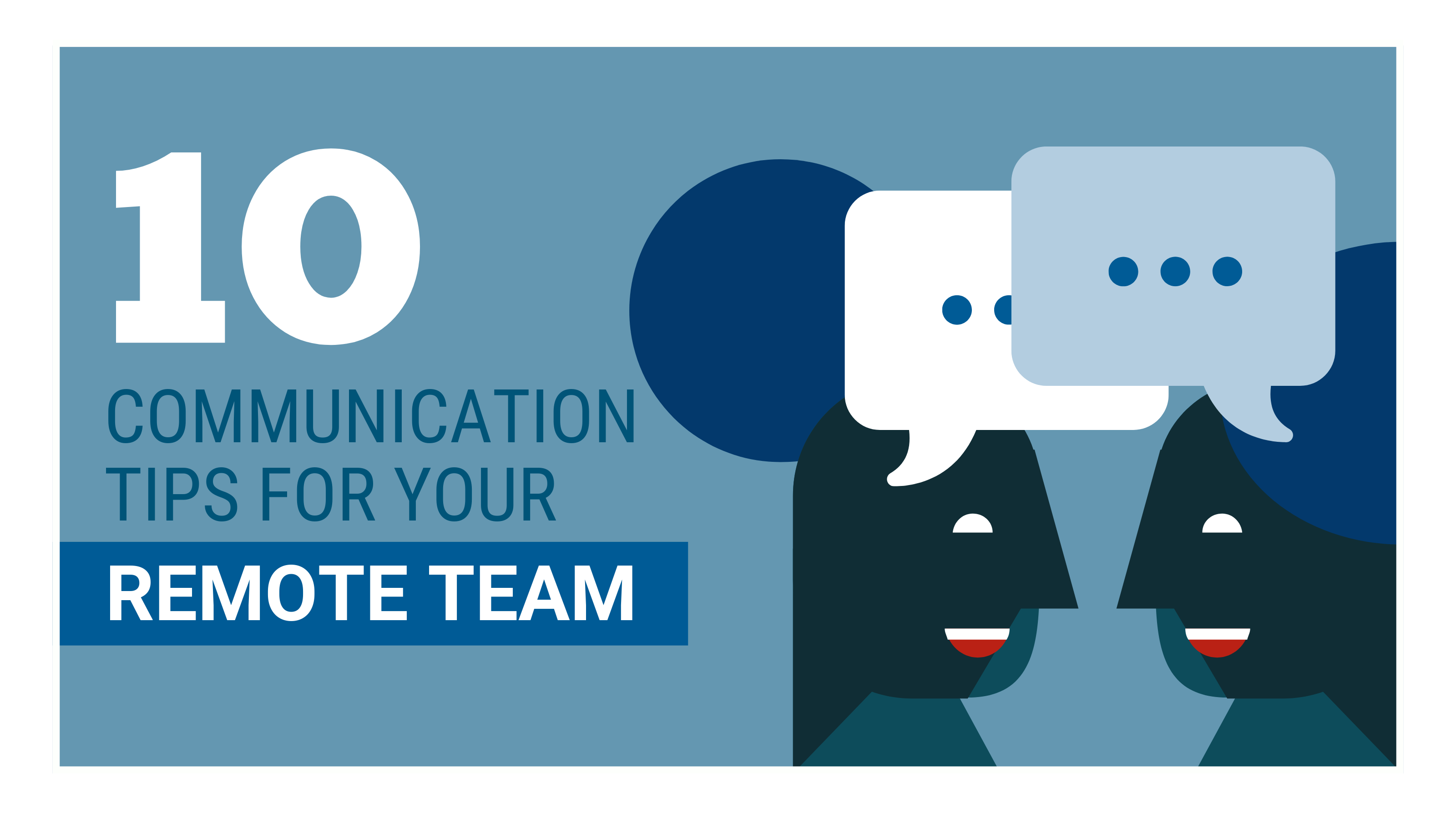10 Tips For Effective Communication With A Remote Team Templates 10 Tips For Effective Communication With A Remote Team Templates