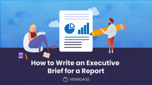 How To Write an Executive Brief for a Report - Venngage