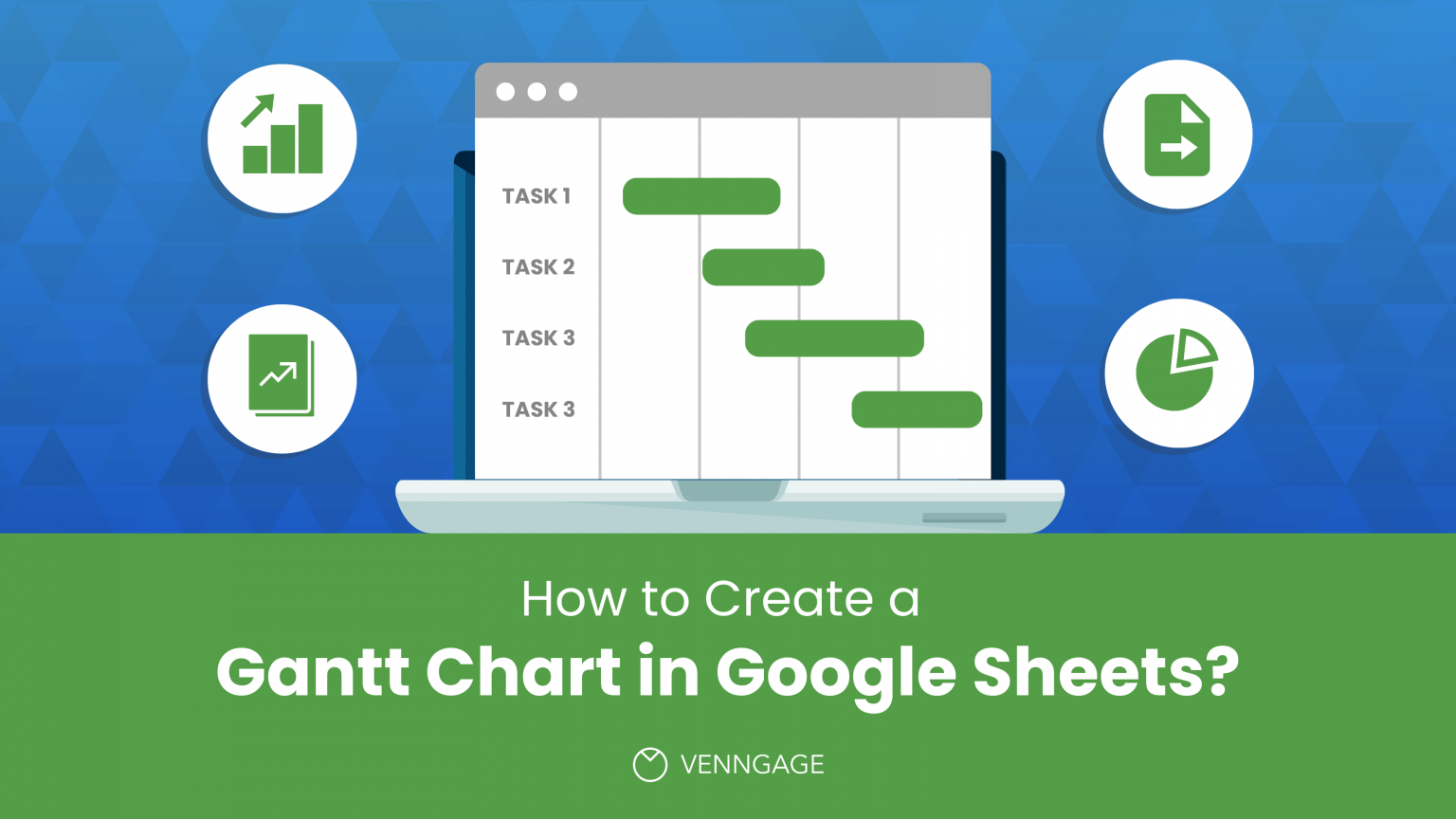 How to Create a Gantt Chart in Google Sheets? - Venngage