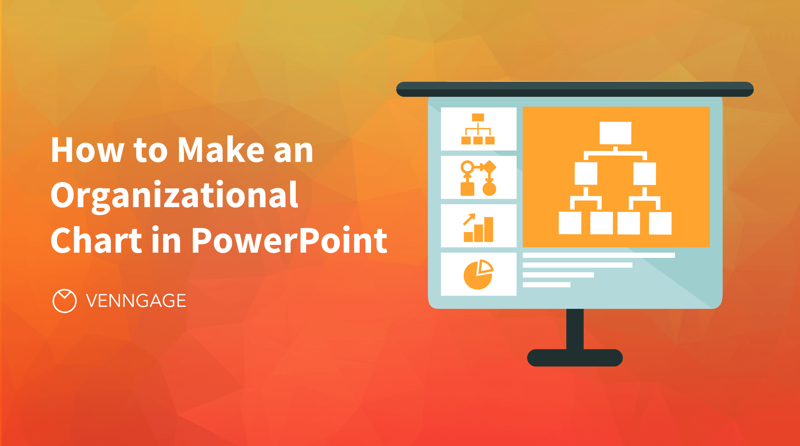 How To Create An Organizational Chart In PowerPoint Venngage