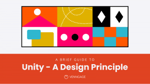 A Brief Guide to Unity — A Design Principle - Venngage