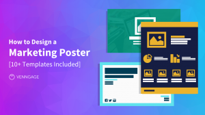 How to Design a Marketing Poster (10+ Templates Included) - Venngage