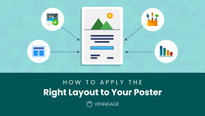 How to Apply the Right Layout To Your Poster - Venngage
