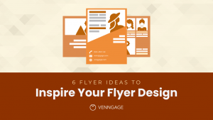 6 Flyer Ideas to Inspire Your Flyer Design - Venngage