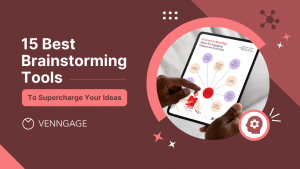 15 Best Brainstorming Tools To Supercharge Your Ideas - Venngage
