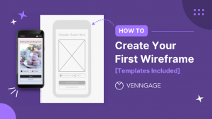 How To Create Your First Wireframe [Templates Included] - Venngage