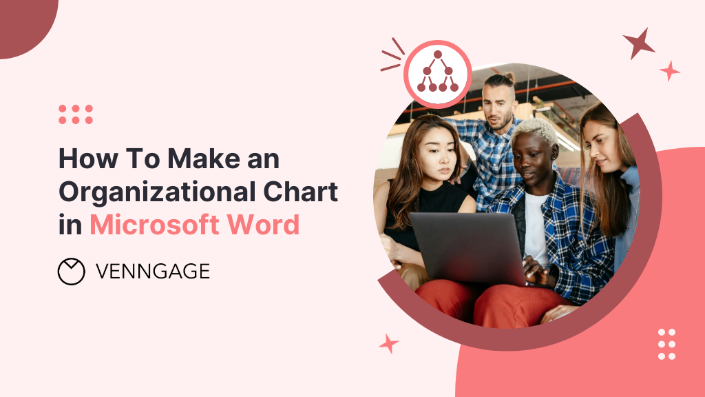 How to Make an Organizational Chart in Microsoft Word (2025) - Venngage