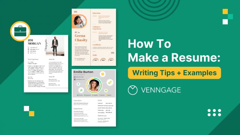 How To Make a Resume: Writing Tips and Examples - Venngage