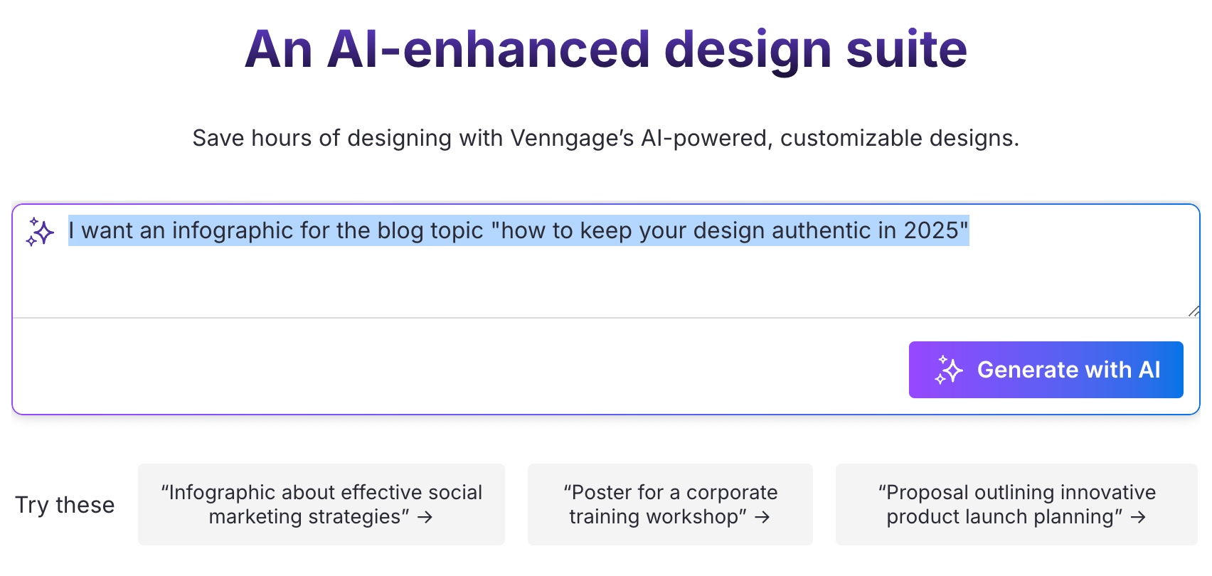 AI for DIY Designers: How Can Marketers Keep Their Visuals Authentic in 2025 - Venngage