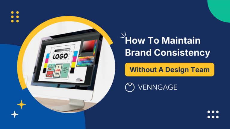 How to Maintain Brand Consistency Without a Design Team - Venngage