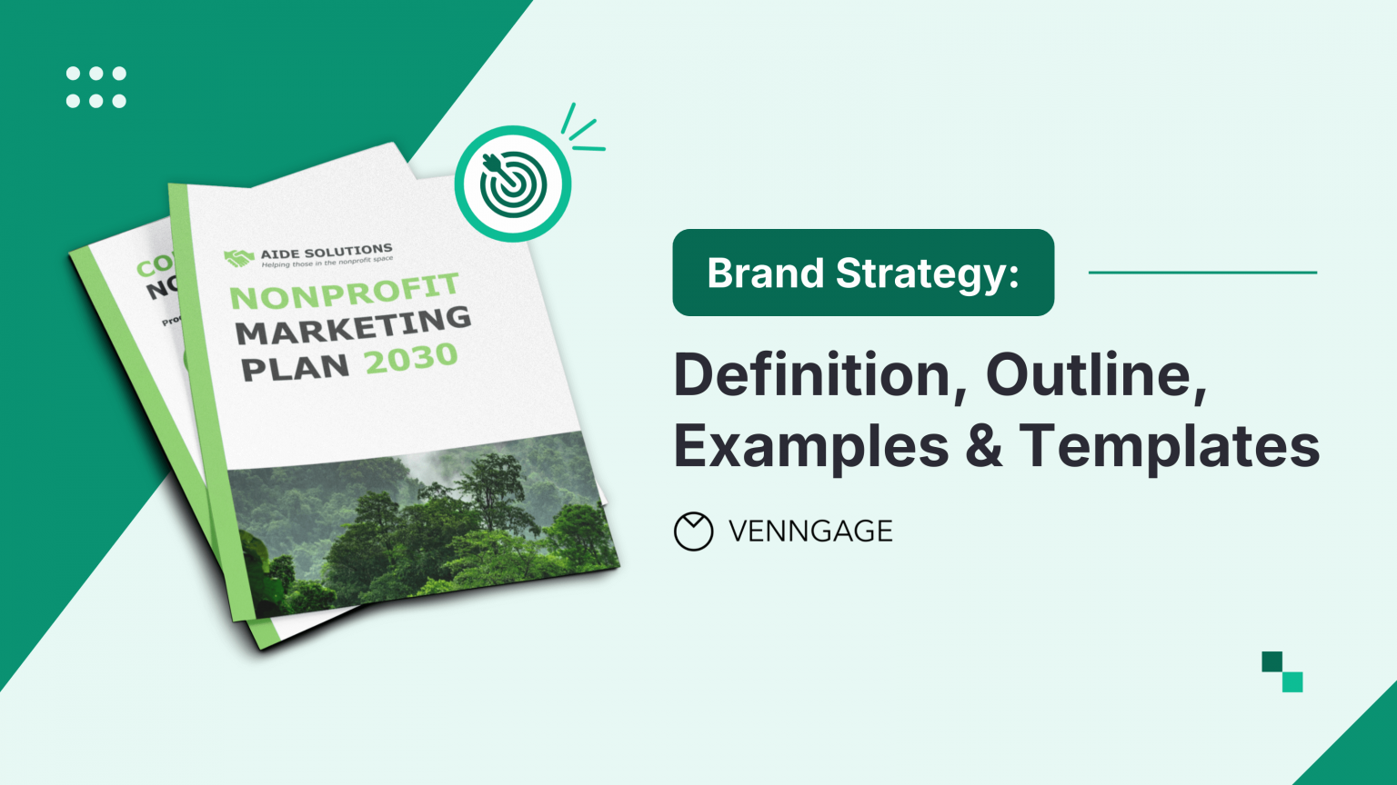 Brand Strategy: Definition, Outline, Examples & Templates