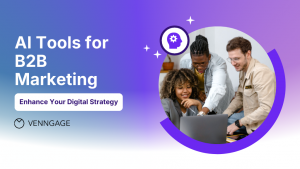 23 AI Tools for B2B Marketing to Enhance Your Digital Strategy