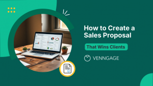 How to Create a Sales Proposal That Wins Clients